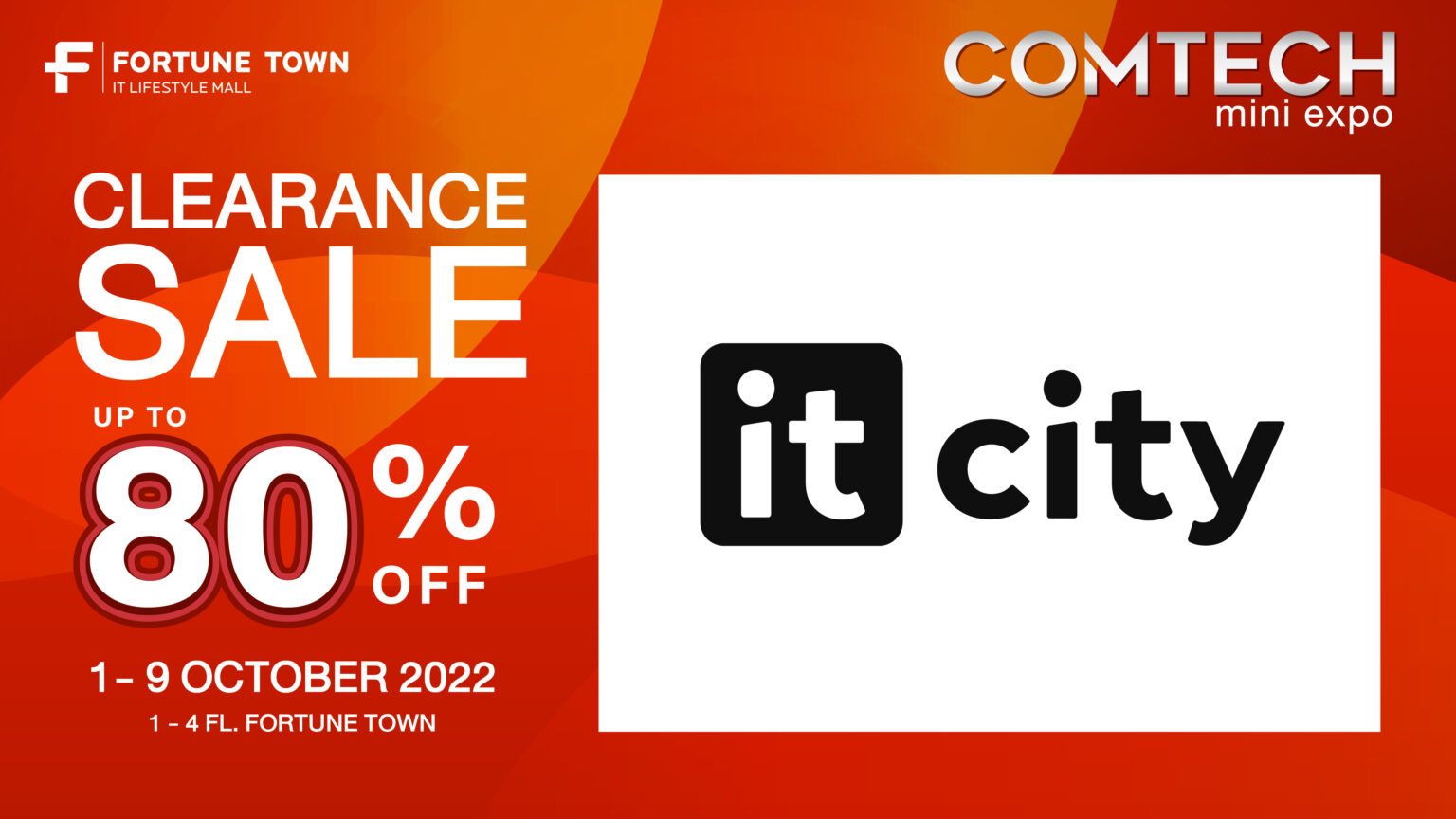 รวมโปรฯ เด็ดแบรนด์ดัง COMTECH MINI EXPO @FORTUNE TOWN 1 – 9 October 2022 - Fortune Town